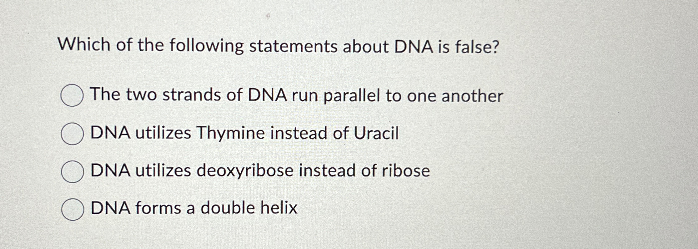 Solved Which of the following statements about DNA is | Chegg.com