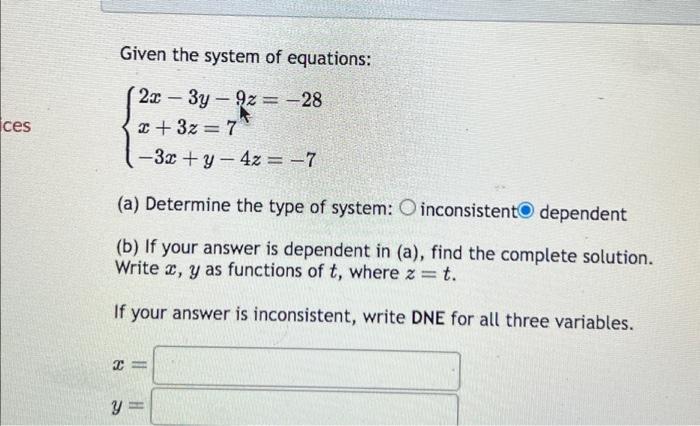 Solved ces Given the system of equations: 2x − 3y - 9z = -28 | Chegg.com