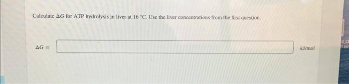 Solved The equation for ATP hydrolysis is | Chegg.com