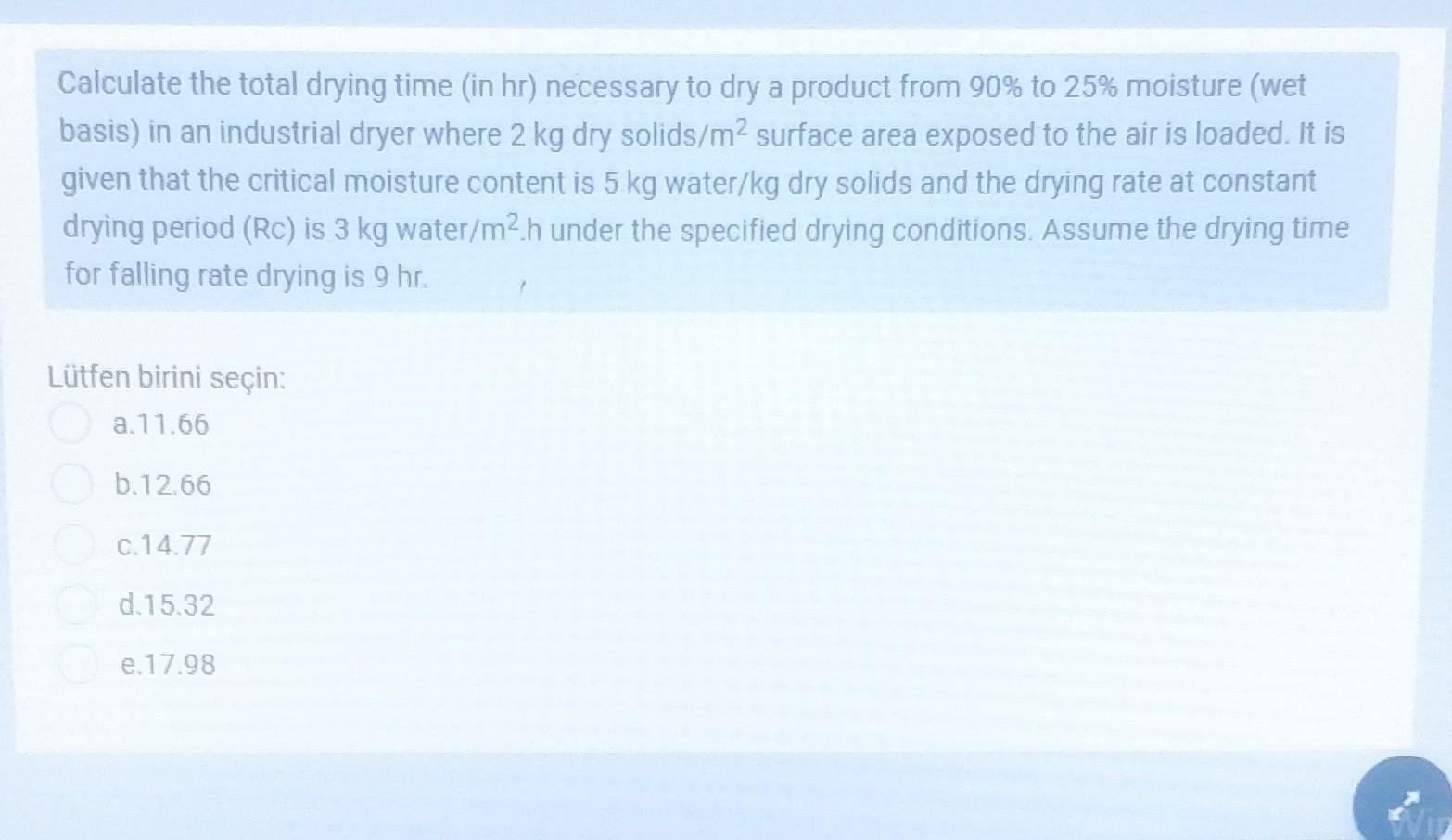 Solved Calculate the total drying time (in hr) necessary to | Chegg.com