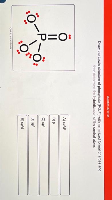 Solved Draw the Lewis structure of phosphate (PO4−−)with | Chegg.com