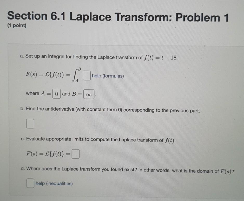 Solved Section 6.1 Laplace Transform: Problem 1 (1 point) a. | Chegg.com