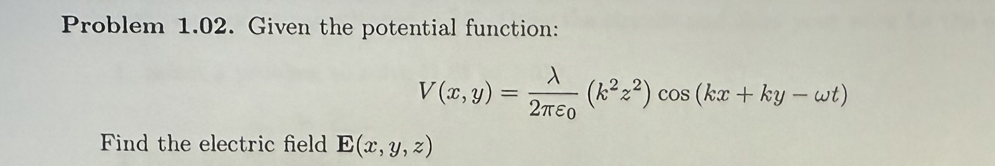 Solved Problem 1.02. ﻿Given the potential | Chegg.com