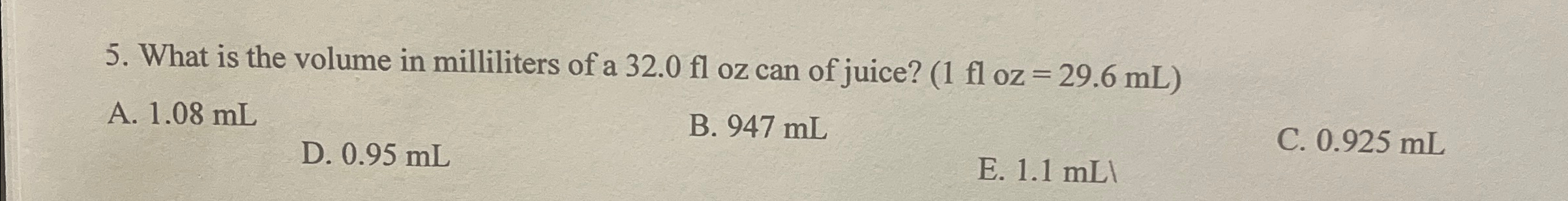 Solved What is the volume in milliliters of a 32.0floz can | Chegg.com