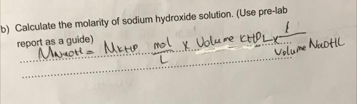 Solved Calculate the molarity of sodium hydroxide solution. | Chegg.com