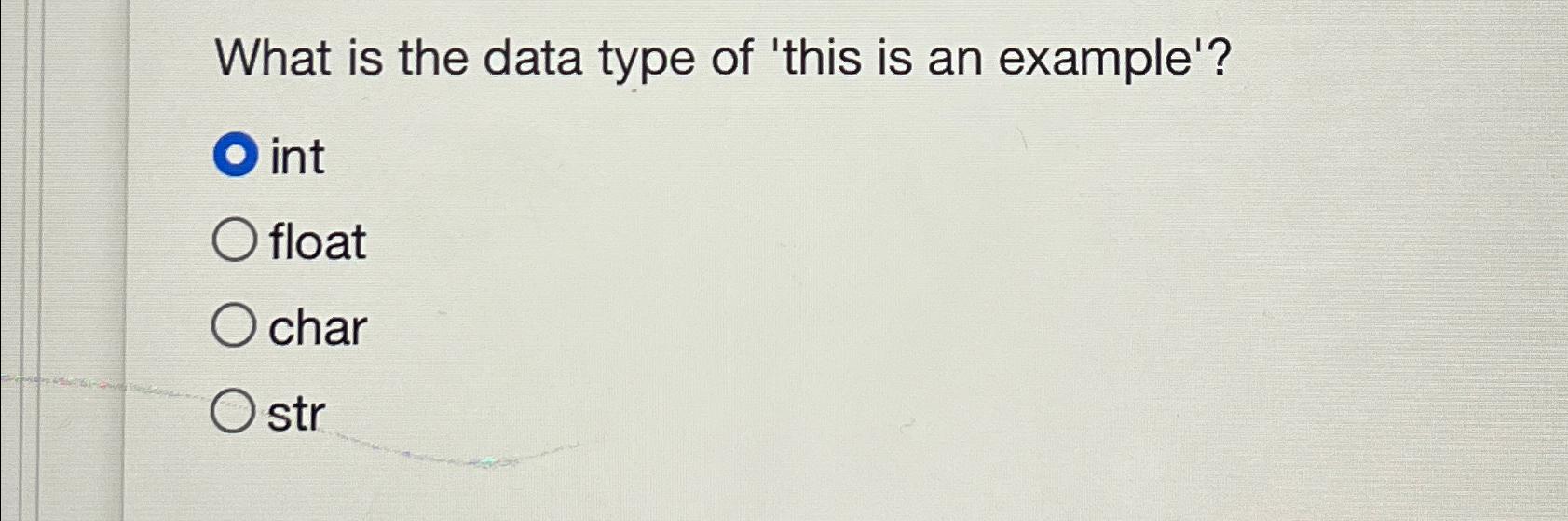Solved What is the data type of 'this is an | Chegg.com