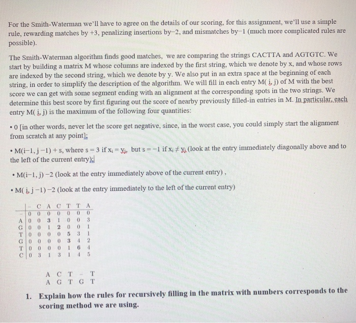 Solved For the Smith-Waterman we'll have to agree on the | Chegg.com