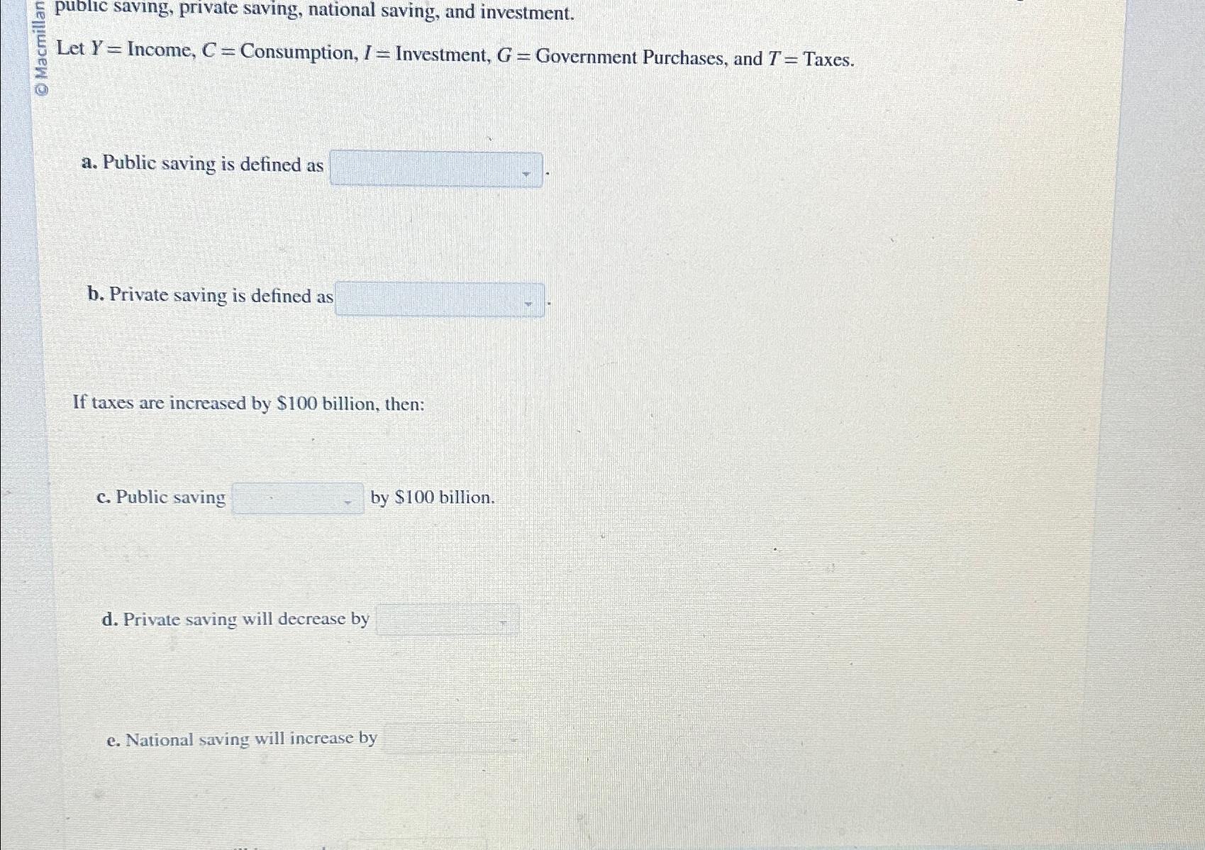 Solved public saving, private saving, national saving, and | Chegg.com