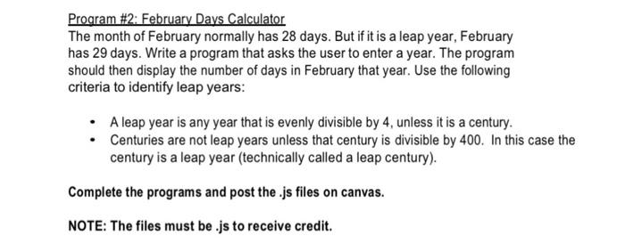 Solved Program \#2: February Days Calculator The month of | Chegg.com