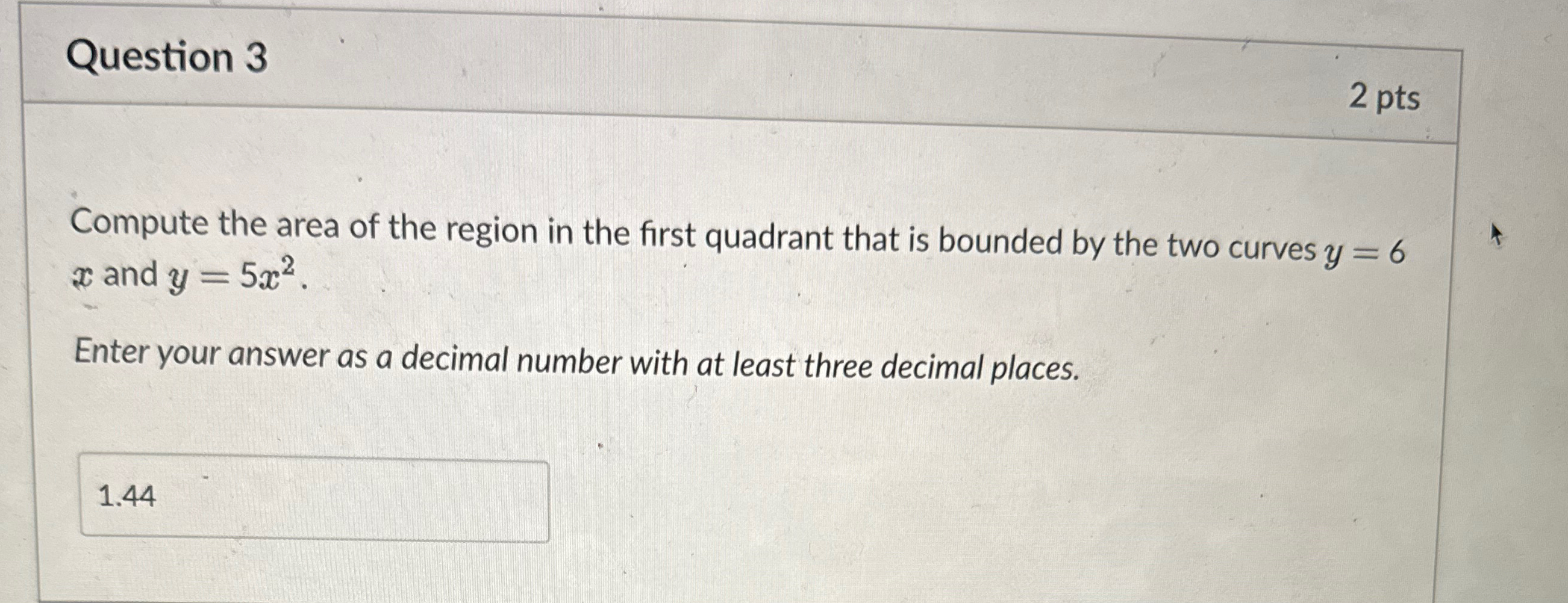 Solved Question 32 ﻿ptsCompute the area of the region in the | Chegg.com