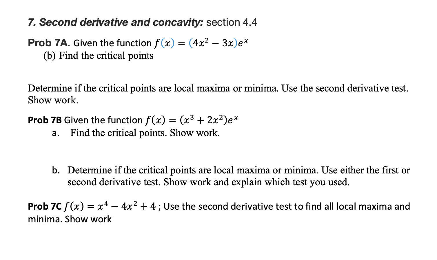 Solved Second derivative and concavity: section 4.4Prob 7A. | Chegg.com