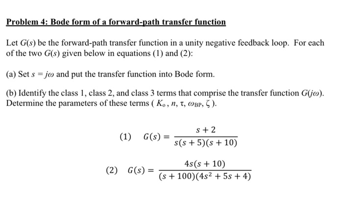 Solved Problem 4: Bode form of a forward-path transfer | Chegg.com