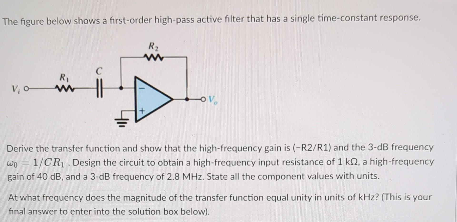 Solved The figure below shows a first-order high-pass active | Chegg.com