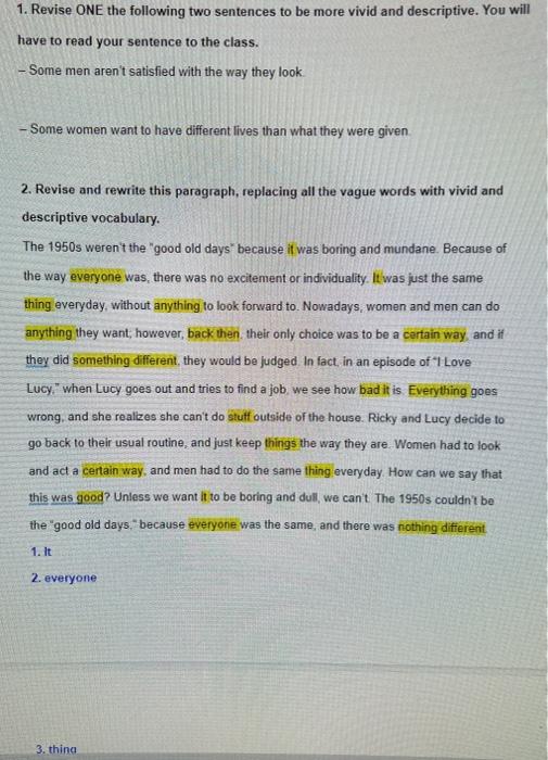 1. Revise ONE the following two sentences to be more | Chegg.com