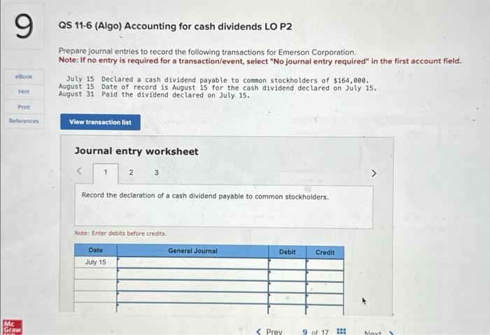 Solved QS 11−6 (Algo) Accounting for cash dividends LO P2 | Chegg.com
