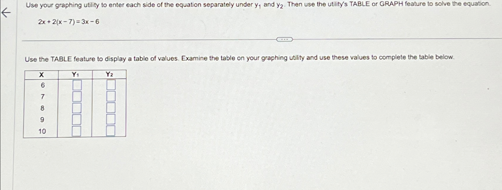 Solved Use your graphing utility to enter each side of the | Chegg.com