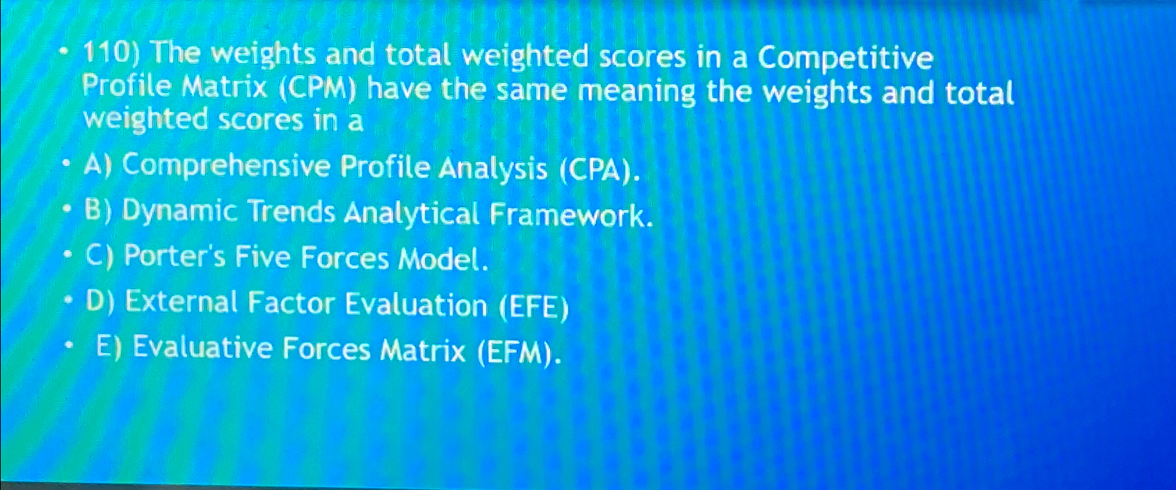 Solved The weights and total weighted scores in a | Chegg.com