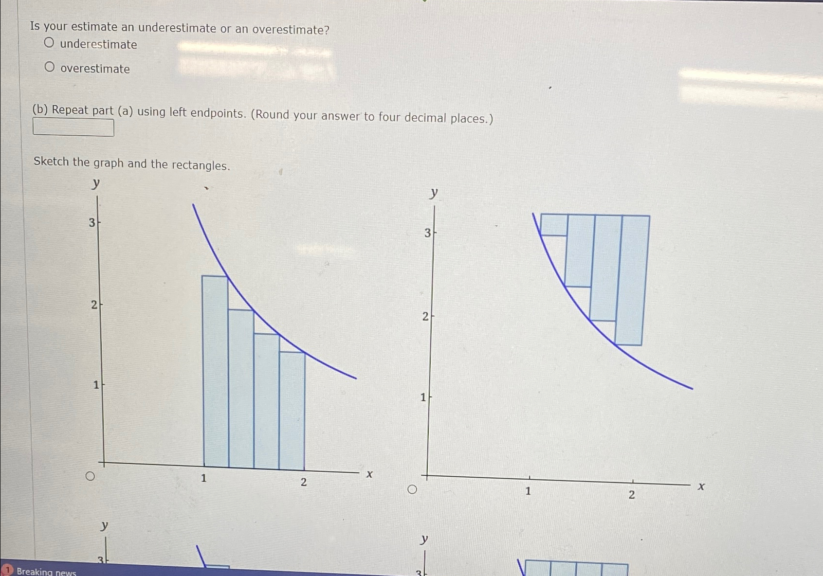Is Your Estimate An Underestimate Or An