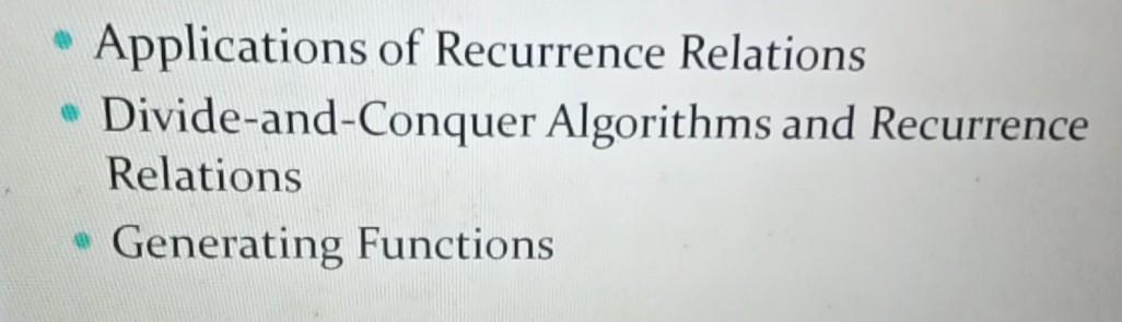 Solved Applications of Recurrence Relations | Chegg.com