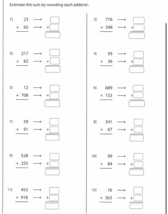 Solved Estimate the sum by rounding each addend. 1) 2) 23 + | Chegg.com