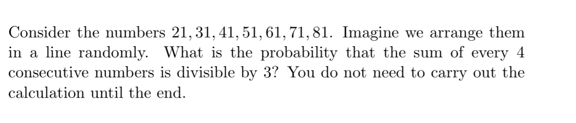 Solved Consider the numbers 21,31,41,51,61,71,81. ﻿Imagine | Chegg.com