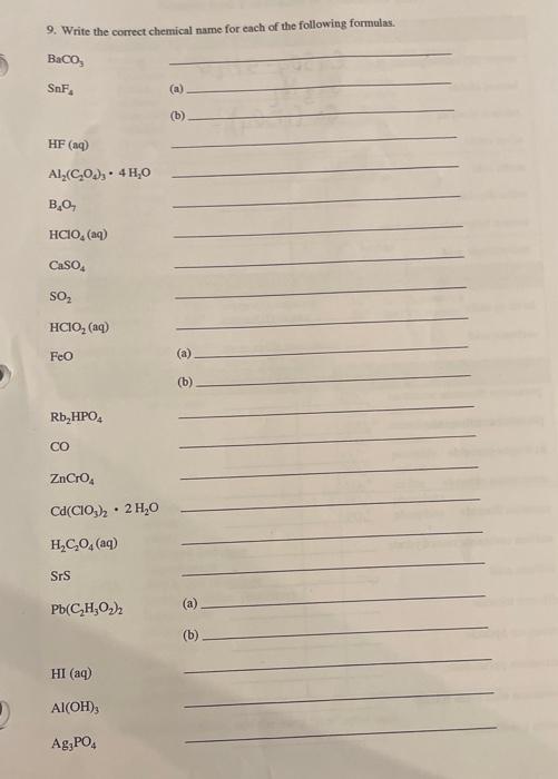 Solved 9. Write the correct chemical name for each of the | Chegg.com