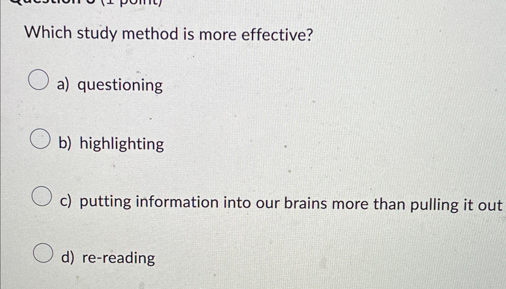 Solved Which study method is more effective?a) | Chegg.com