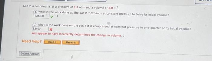 Solved Gas in a container is at a pressure of 1.1 atm and a | Chegg.com