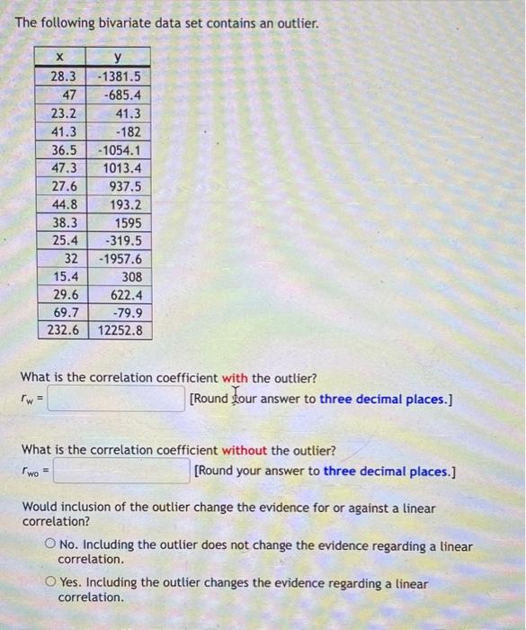 Solved The Following Bivariate Data Set Contains An Outlier