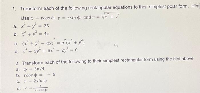 Solved 1. Transform each of the following rectangular | Chegg.com