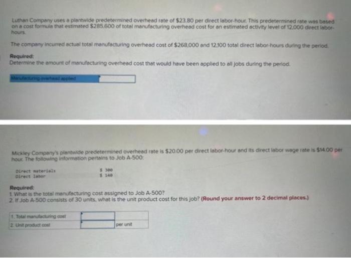 Solved Luthan Company uses a plantwide predetermined | Chegg.com