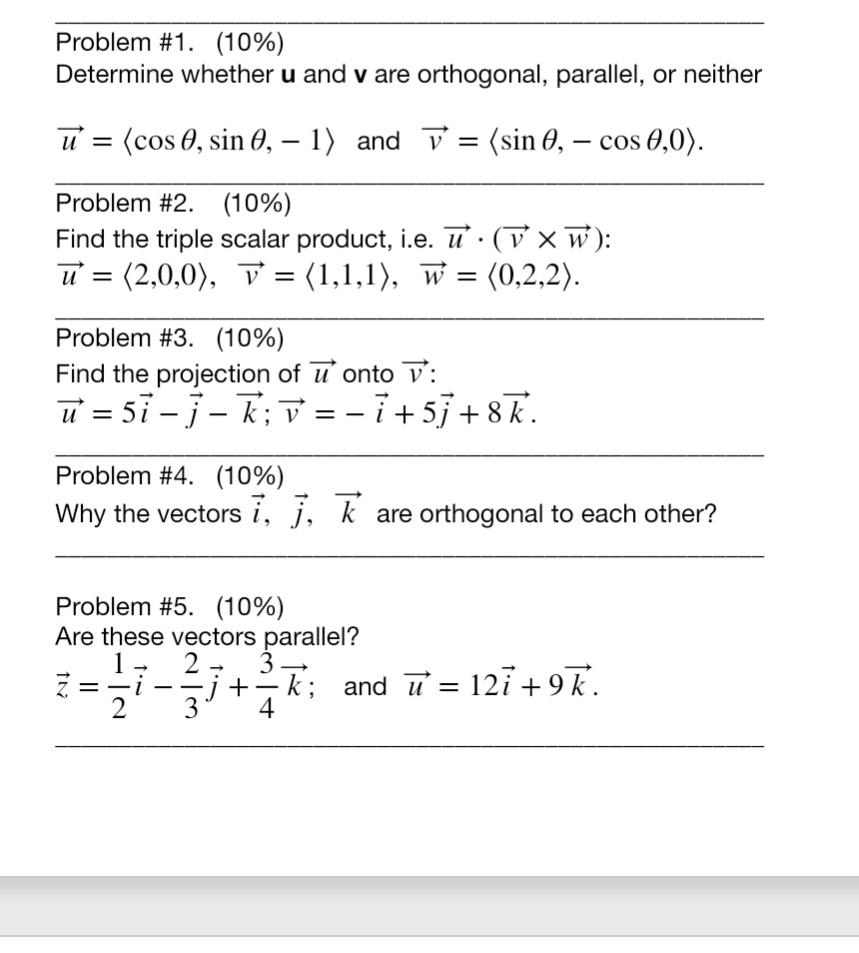 Solved Problem \#1. (10\%) Determine whether u and v are | Chegg.com