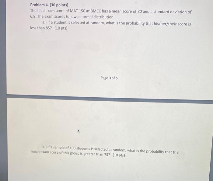 Solved Problem 4. (30 points) The final exam score of MAT | Chegg.com