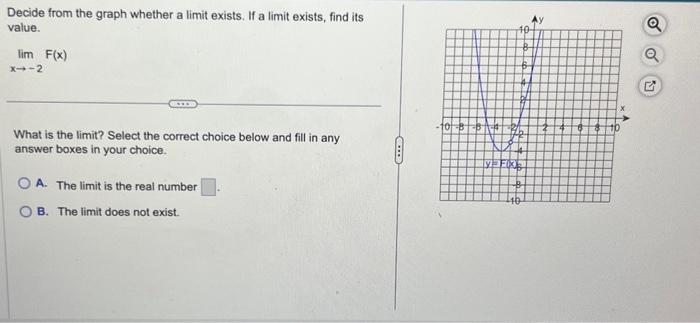 Solved Decide from the graph whether a limit exists. If a | Chegg.com