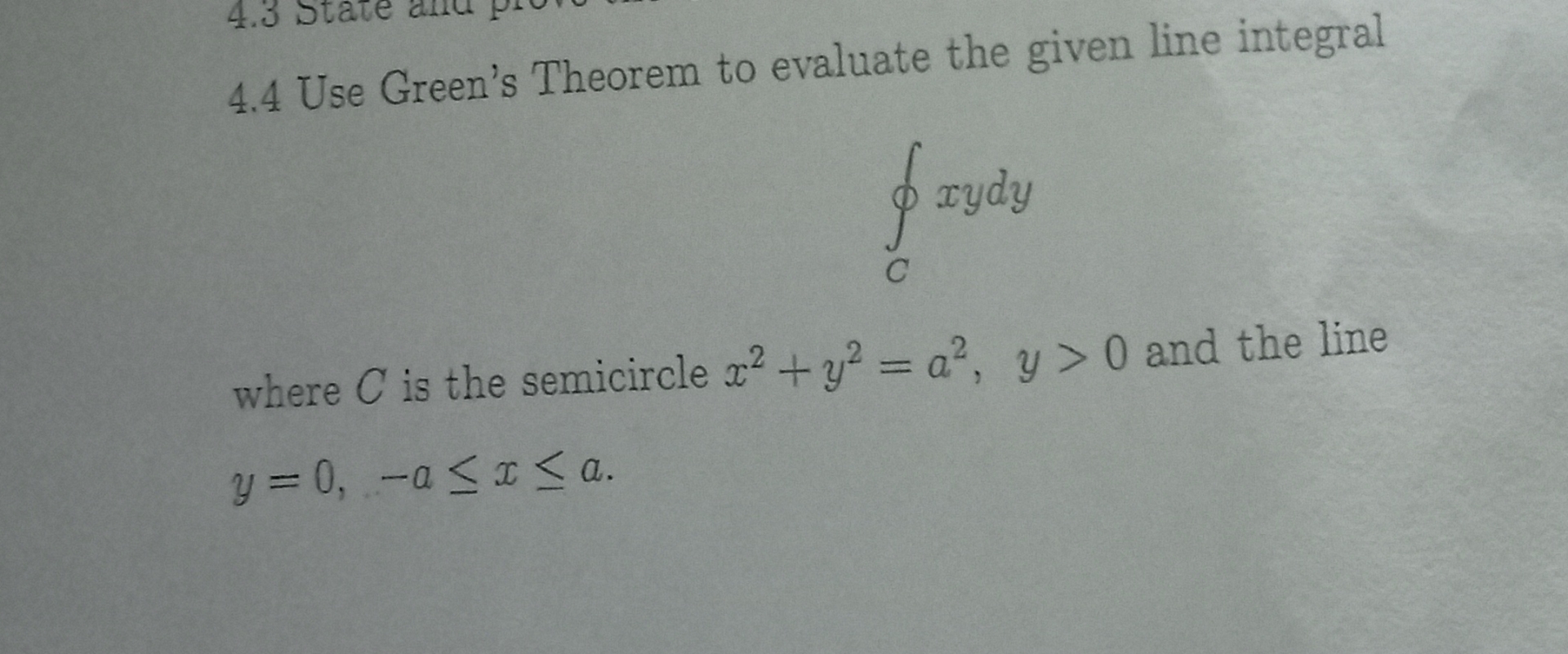 Solved 4.4 ﻿Use Green's Theorem to evaluate the given line | Chegg.com