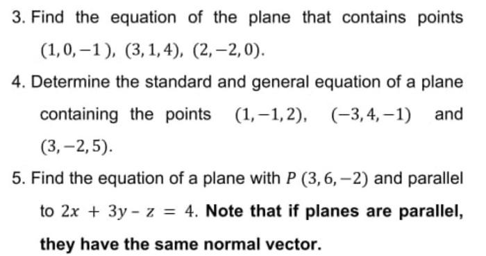 Solved 3. Find the equation of the plane that contains | Chegg.com
