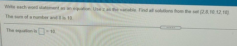 Solved Write each word statement as an equation. Use z as | Chegg.com