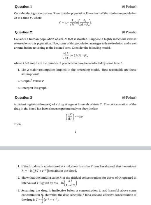 Solved Question 1 (0 Points) Consider the logistic equation. | Chegg.com