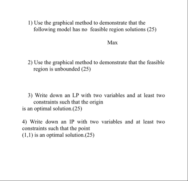 Solved Use the graphical method to demonstrate that the | Chegg.com