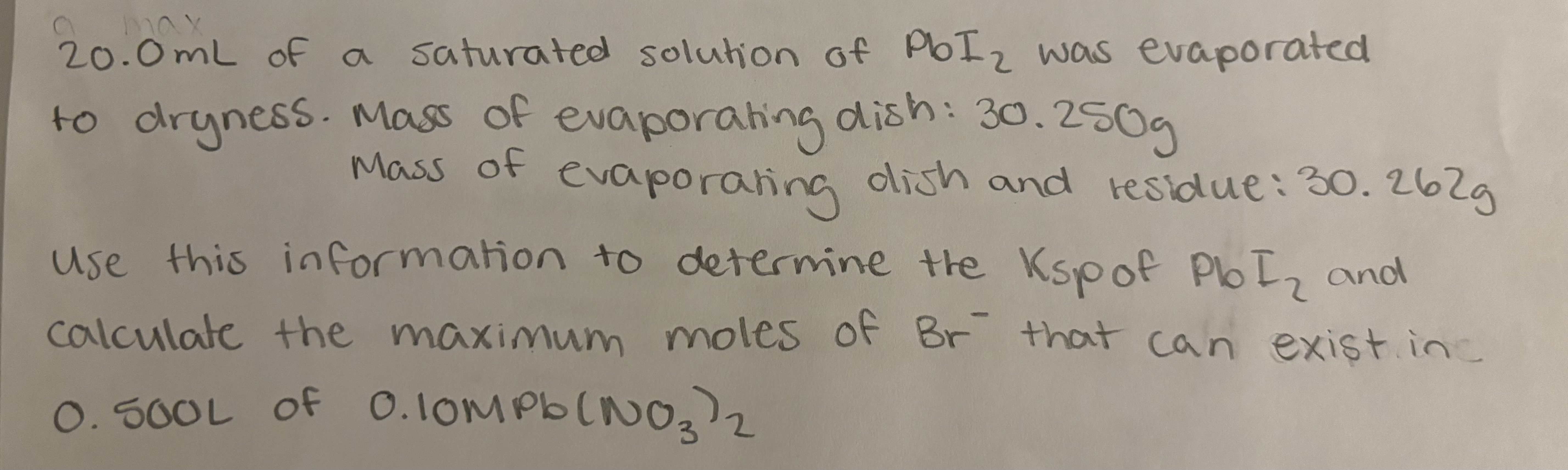 Solved 20.0mL ﻿of a saturated solution of PbI2 ﻿was | Chegg.com