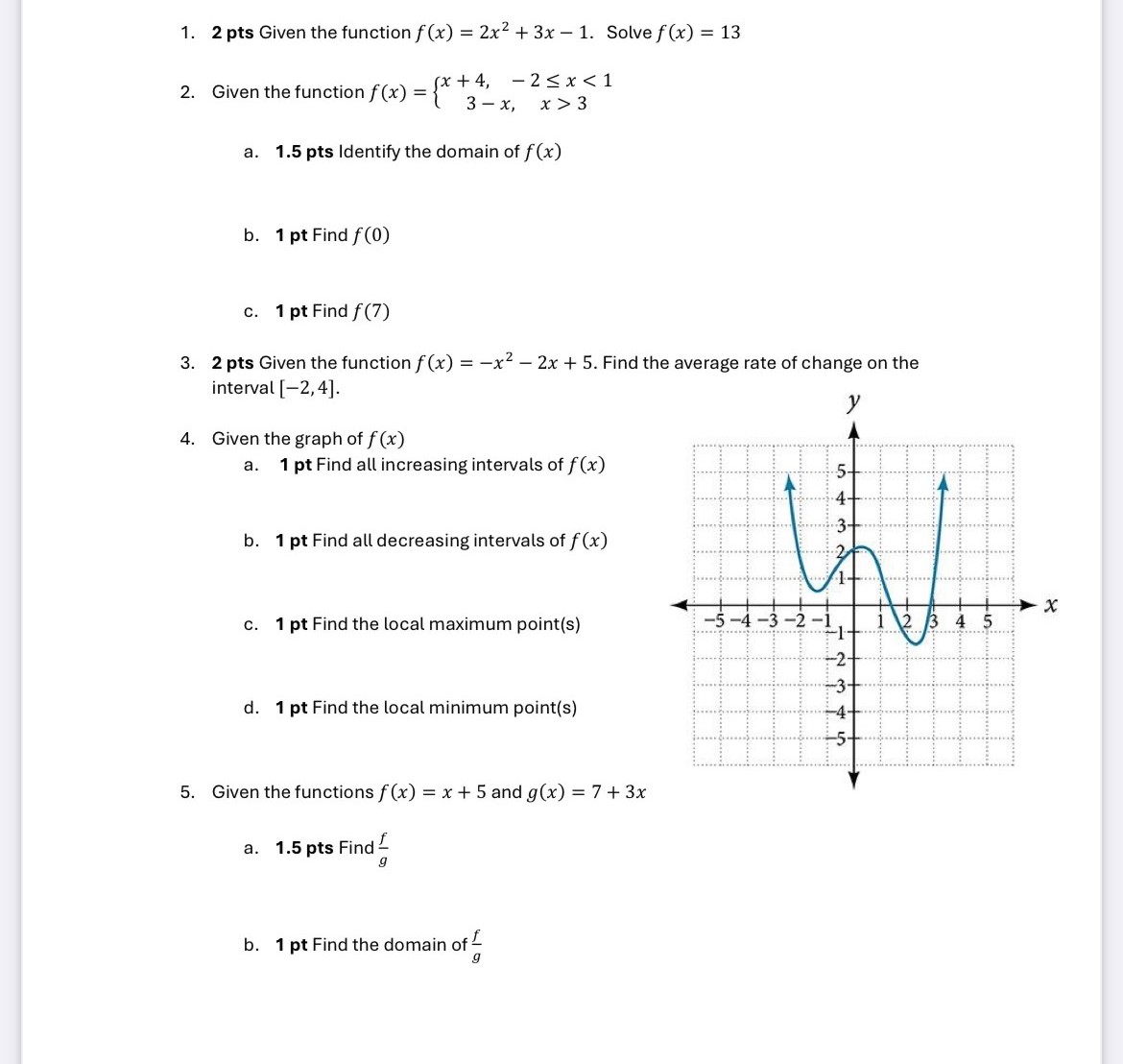 Solved Given the function f(x)=2x2+3x-1. ﻿Solve f(x)=13Given | Chegg.com