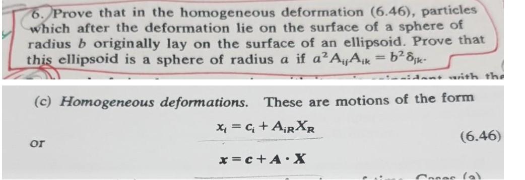 6. Prove that in the homogeneous deformation (6.46), | Chegg.com