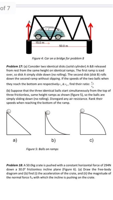 Solved of 7 150 m 500 m Figure 4: Car on a bridge for | Chegg.com