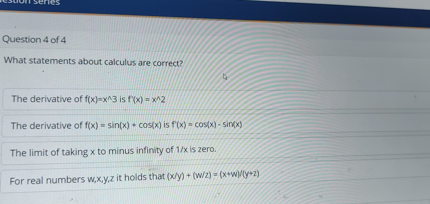 Solved Question 4 ﻿of 4What statements about calculus are | Chegg.com