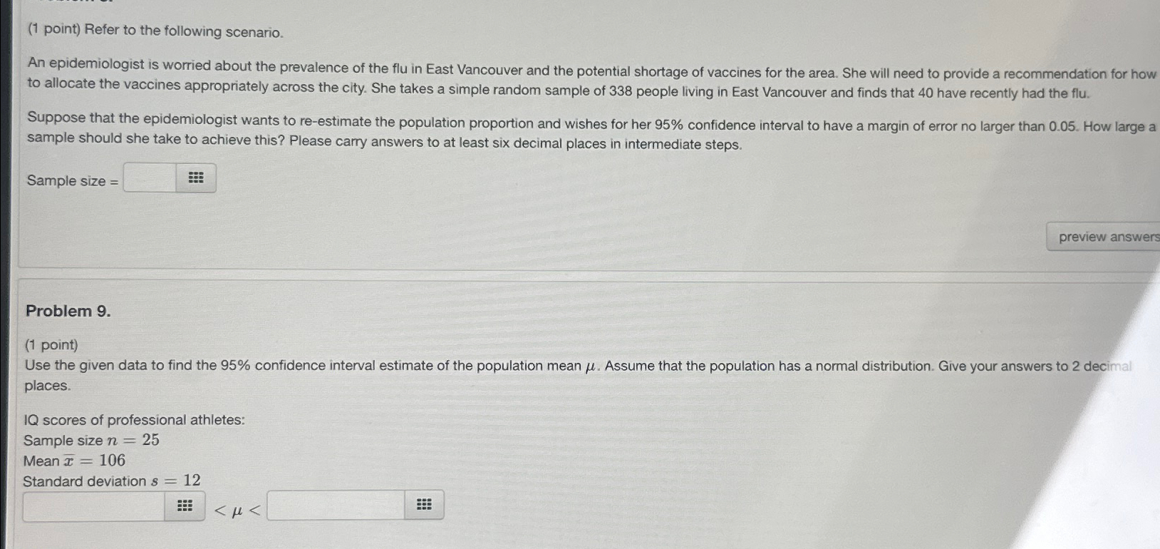 Solved (1 ﻿point) ﻿Refer to the following scenario.An | Chegg.com