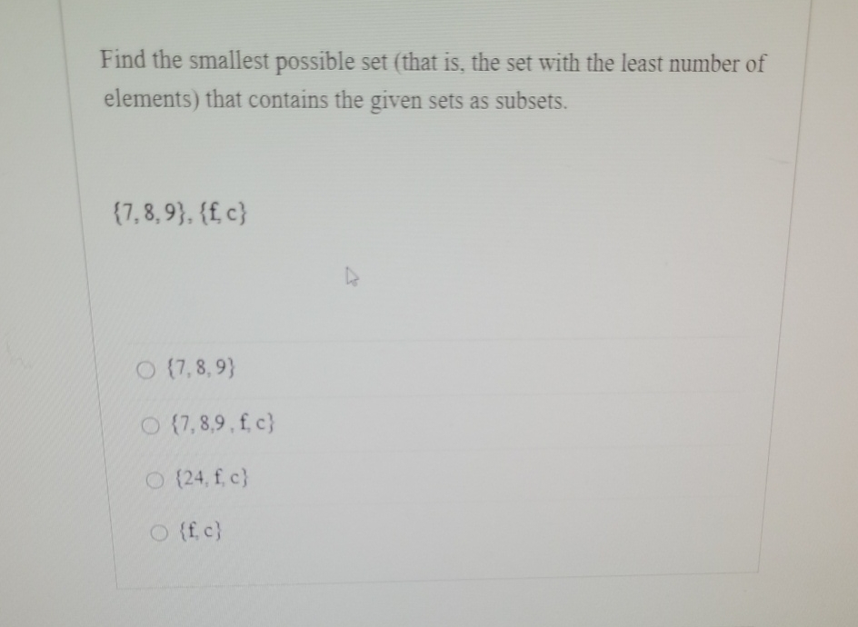 Solved Find the smallest possible set (that is, ﻿the set | Chegg.com