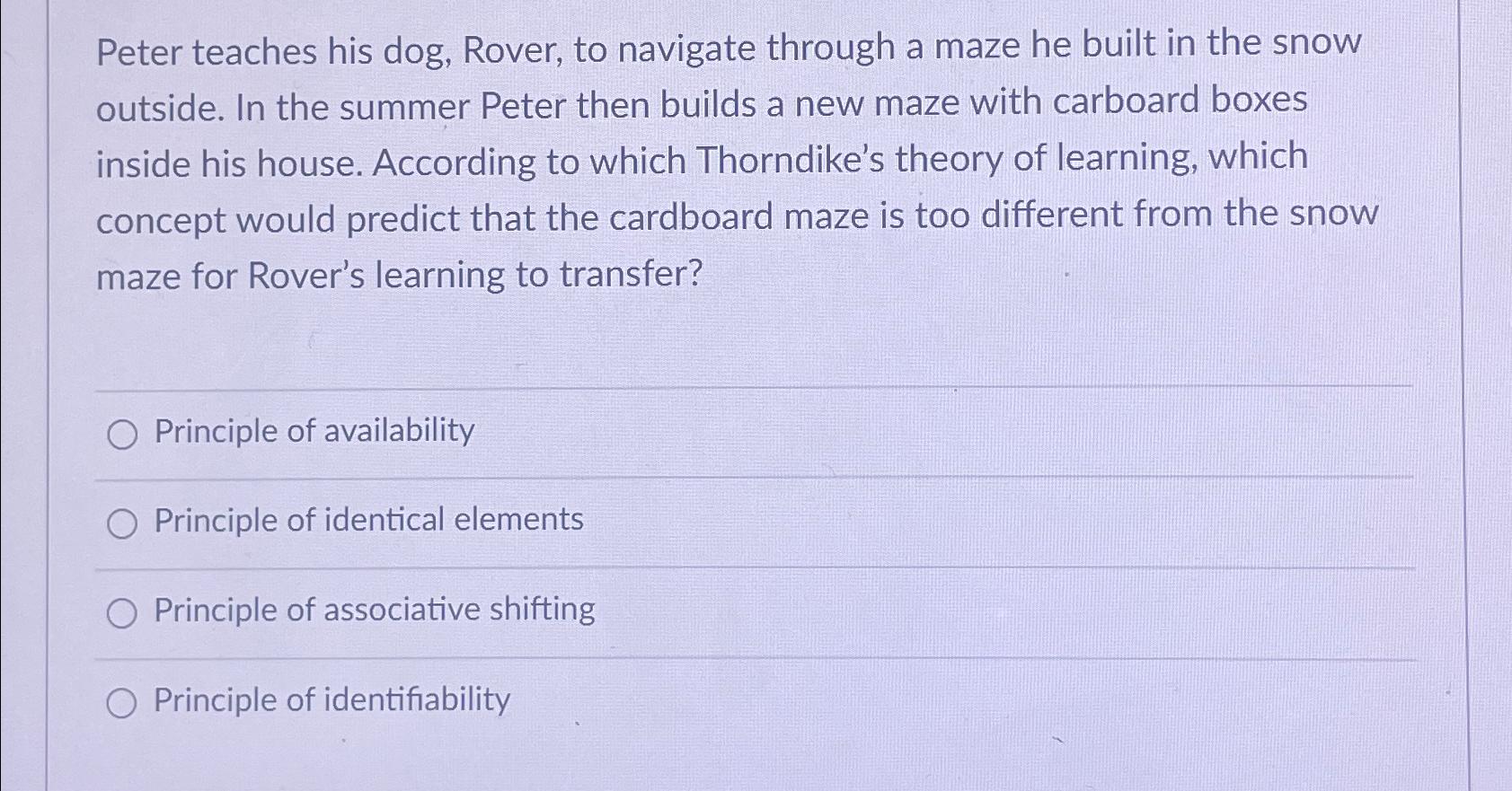 Solved Peter teaches his dog, Rover, to navigate through a | Chegg.com