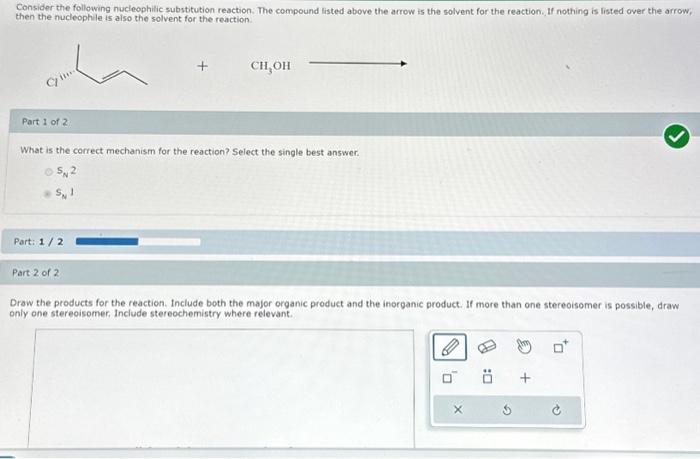 Solved Consider the following nucleophilic substitution | Chegg.com Solved Consider the following nucleophilic substitution | Chegg.com