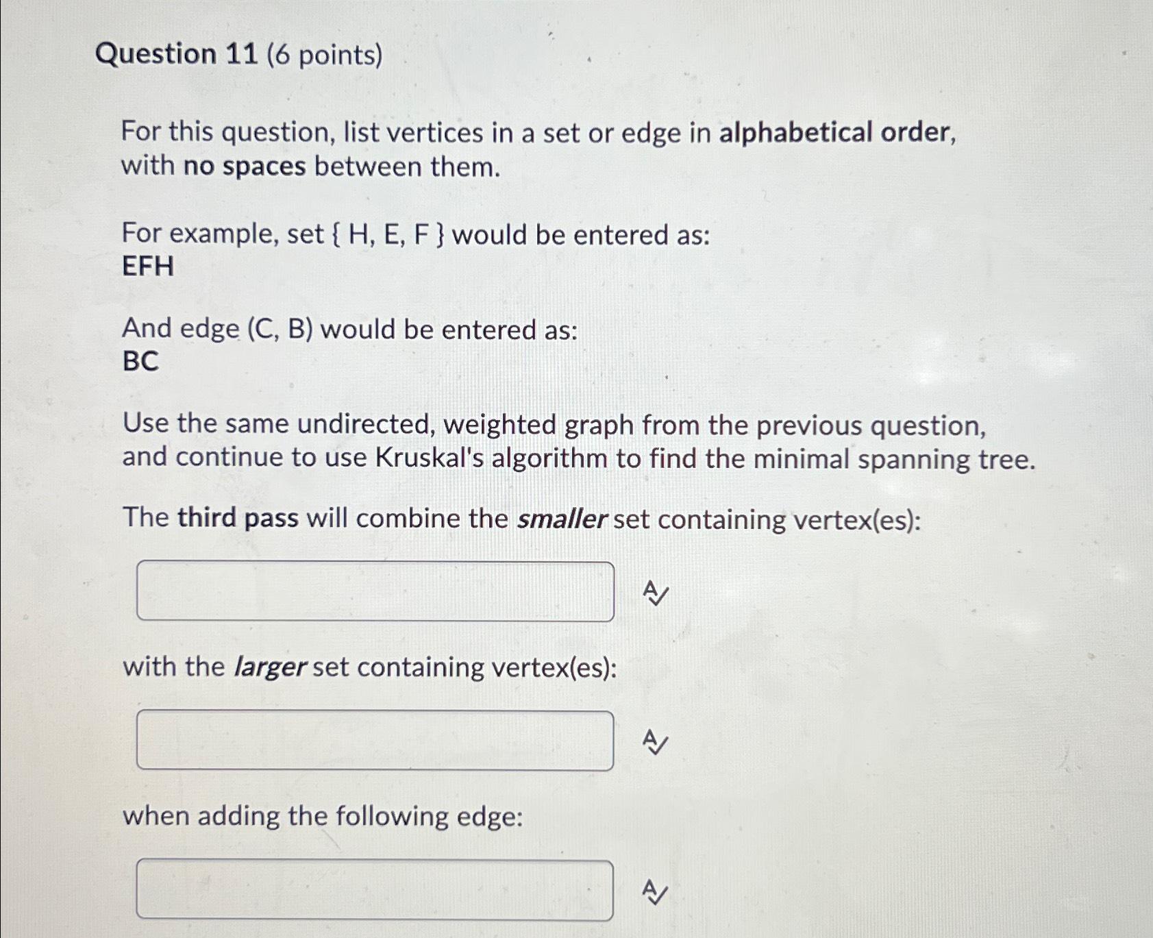 Solved Question 11 (6 ﻿points)For this question, list | Chegg.com