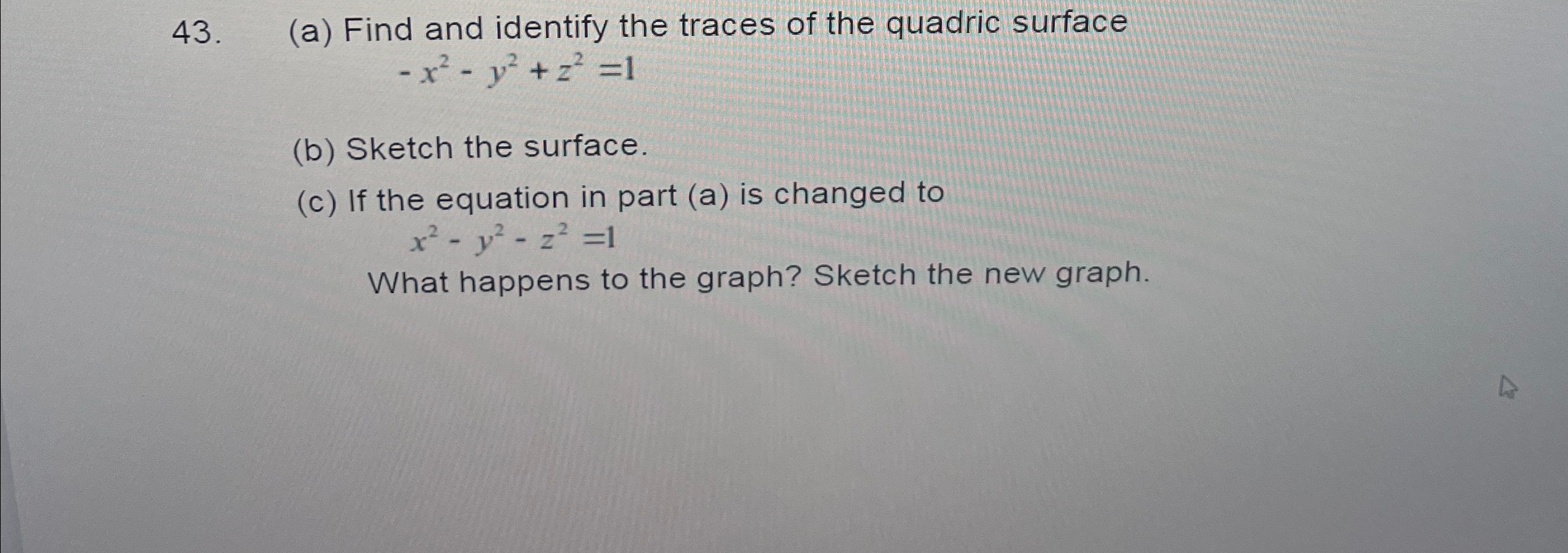 (a) ﻿Find and identify the traces of the quadric | Chegg.com